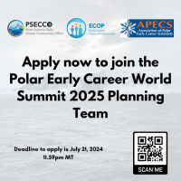 Apply to join the Planning Team of the 2025 Polar Early Career World Summit! | Polar Science ...